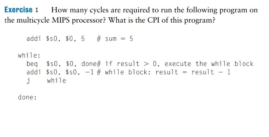 Solved Exercise 1 How Many Cycles Are Required To Run The 