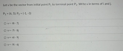 Solved Let v ﻿be the vector from initial point P1 ﻿to | Chegg.com