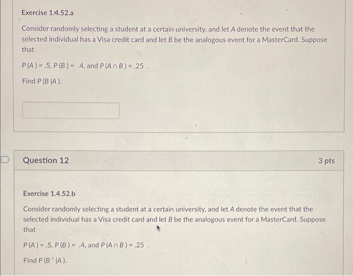 Solved Exercise 1.4.52.a Consider randomly selecting a | Chegg.com