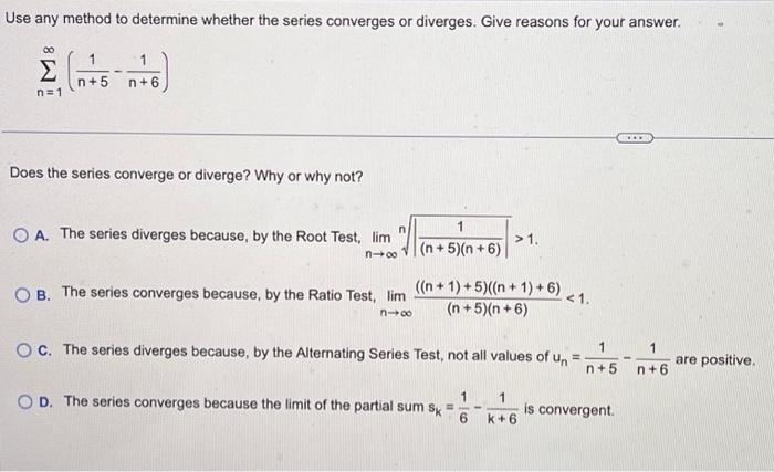 Solved Use any method to determine whether the series | Chegg.com
