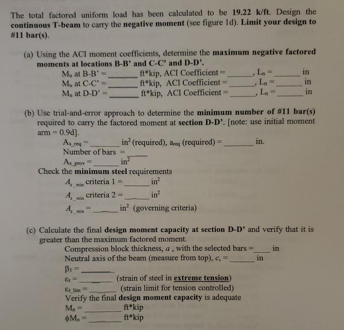 Solved The total factored uniform load has been calculated | Chegg.com