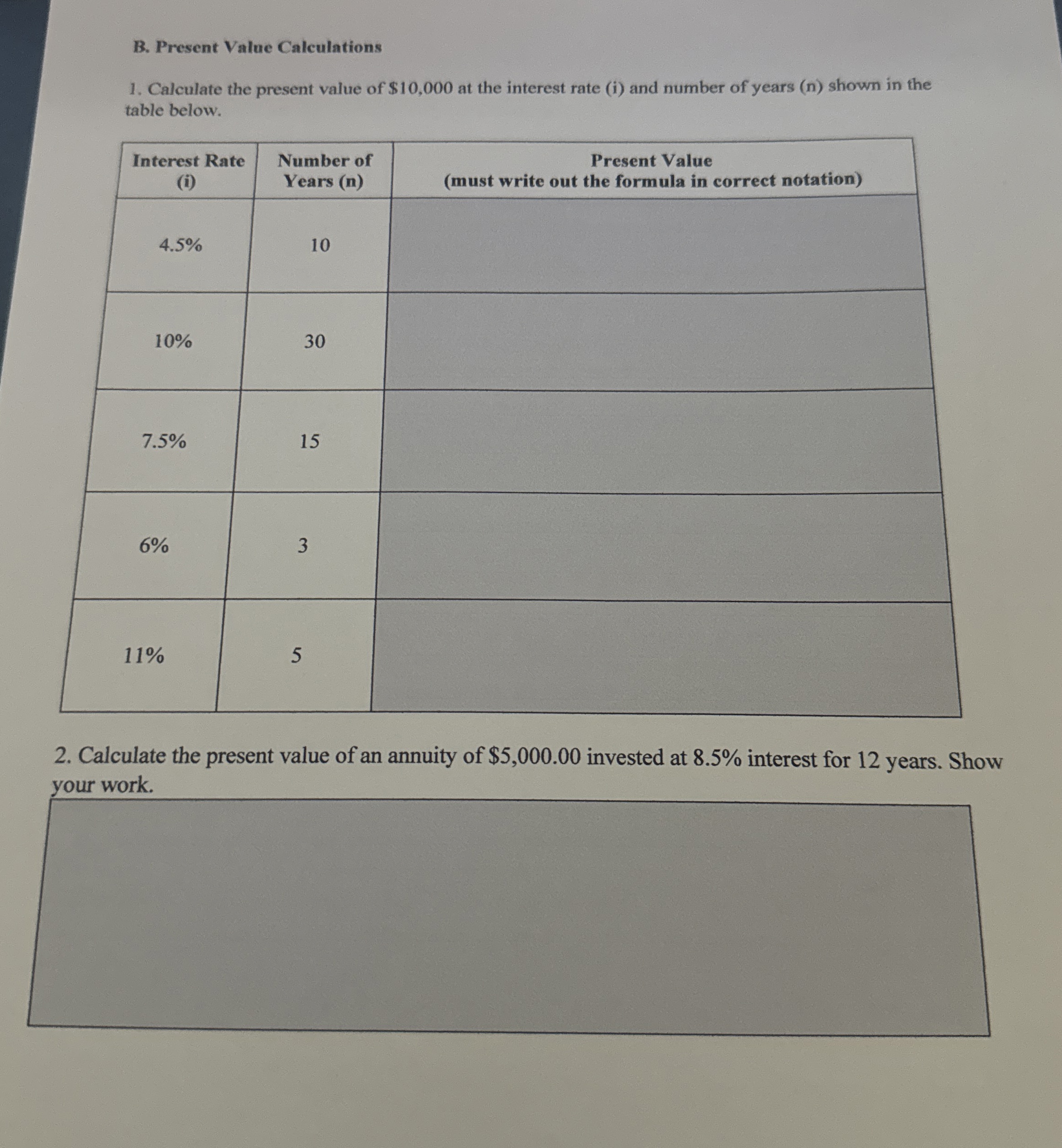 B. ﻿Present Value CalculationsCalculate the present | Chegg.com