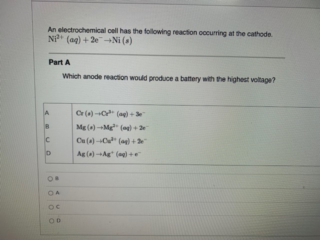 Solved An electrochemical cell has the following reaction | Chegg.com
