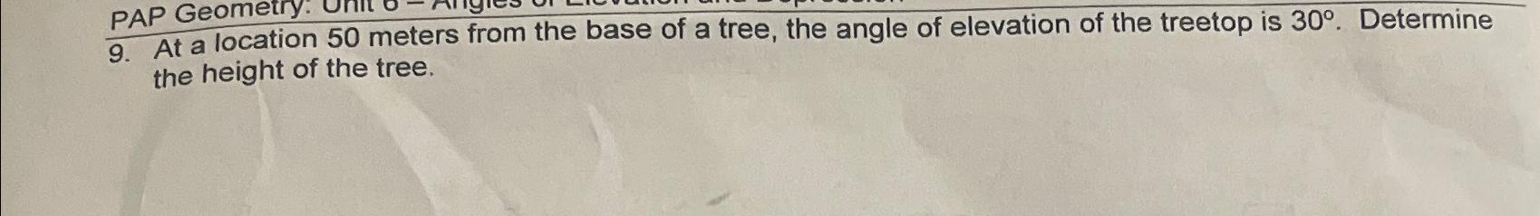 Solved At a location 50 ﻿meters from the base of a tree, the | Chegg.com