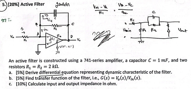 Solved Active Filter1 ﻿aulehV1n-VkR1=-9An active filter is | Chegg.com