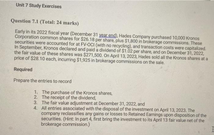 Solved Unit 7 Study Exercises Question 7.1 (Total: 24 marks) | Chegg.com