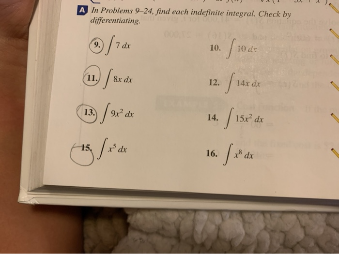 Solved A In Problems 9–24, find each indefinite integral. | Chegg.com