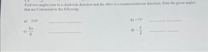 Solved Find two angles (one in a clockwise direction and the | Chegg.com