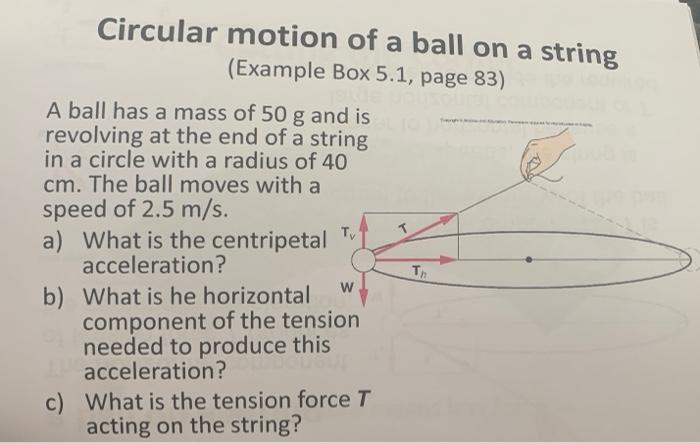 Solved Circular motion of a ball on a string (Example Box | Chegg.com
