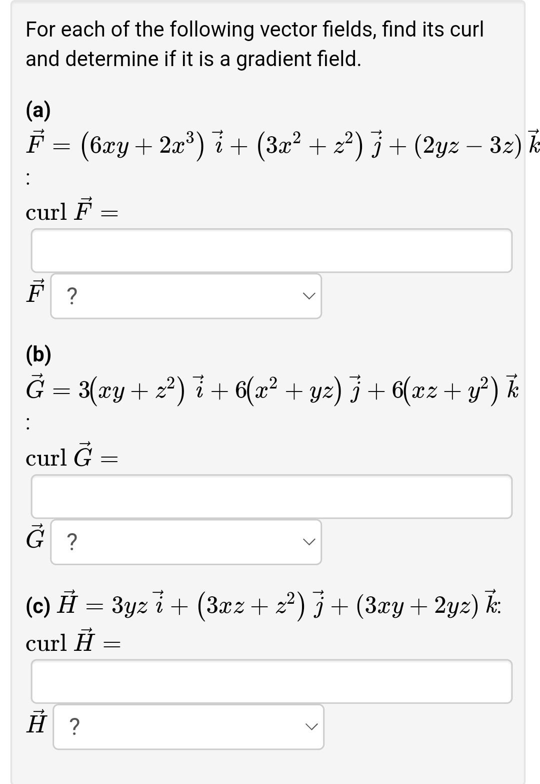 Solved For each of the following vector fields, find its | Chegg.com