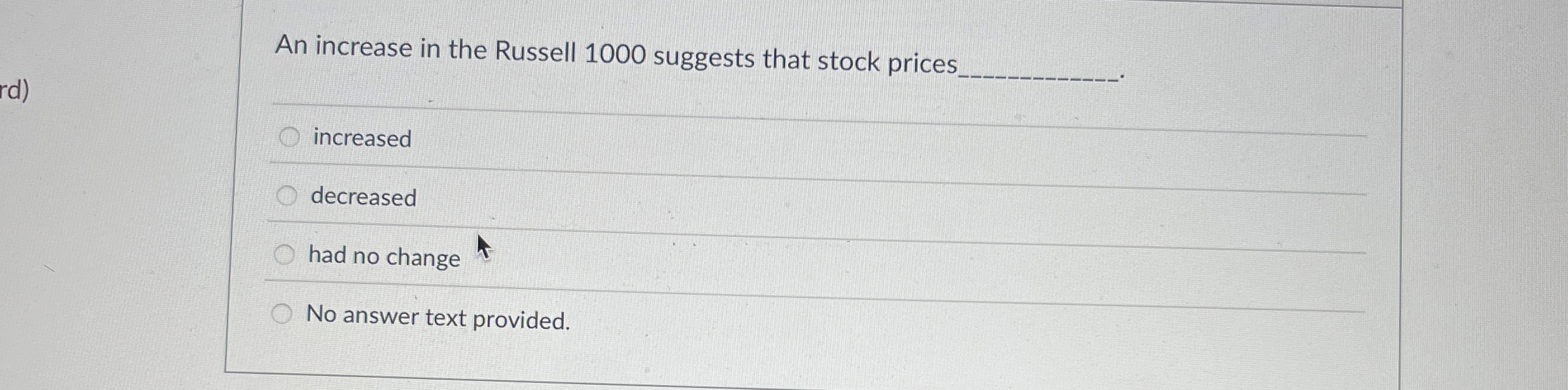 Solved An increase in the Russell 1000 ﻿suggests that stock | Chegg.com