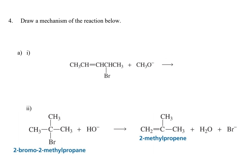 Solved Draw a mechanism of the reaction below.a) | Chegg.com