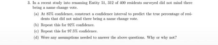 Solved 3. In a recent study into renaming Entity 51, 312 of | Chegg.com