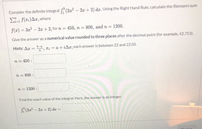 Solved Consider the definite integral (3.22 - 2x + 2) da. | Chegg.com