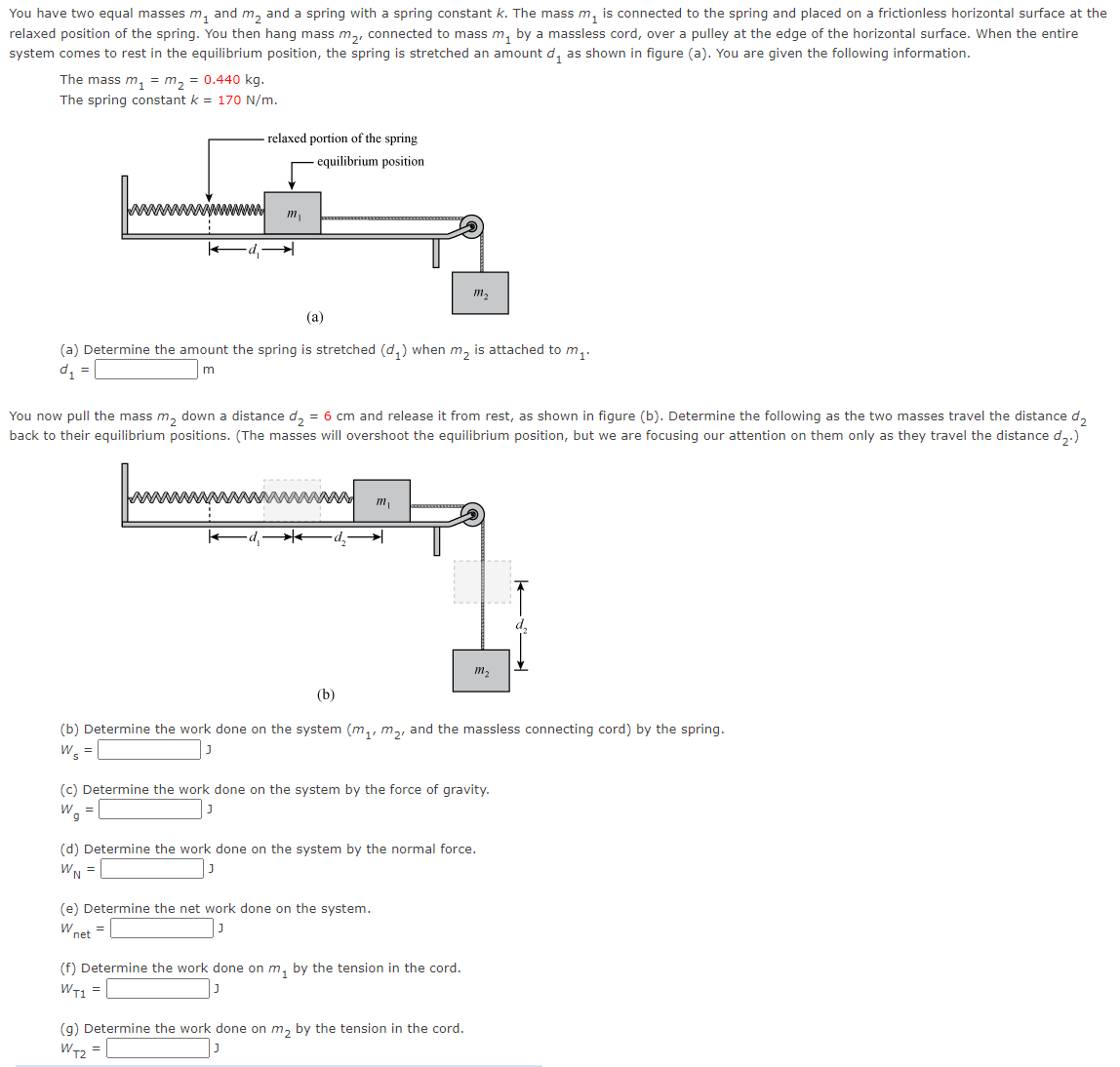 Solved You have two equal masses m1 ﻿and m2 ﻿and a spring | Chegg.com