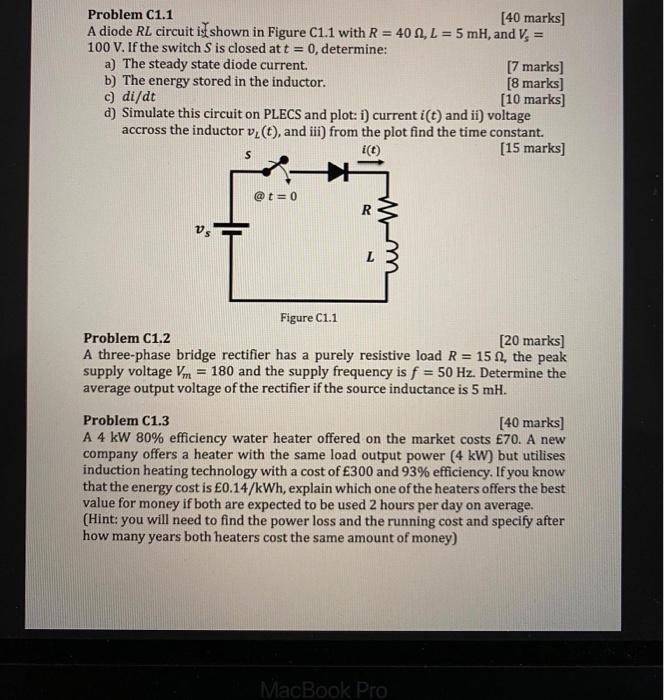 Solved Problem C1.1 [40 marks] A diode RL circuit i shown in | Chegg.com