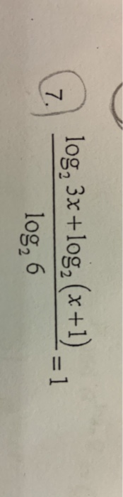 Solved log, 3x +log2 (x+1)=1 log, 6 | Chegg.com