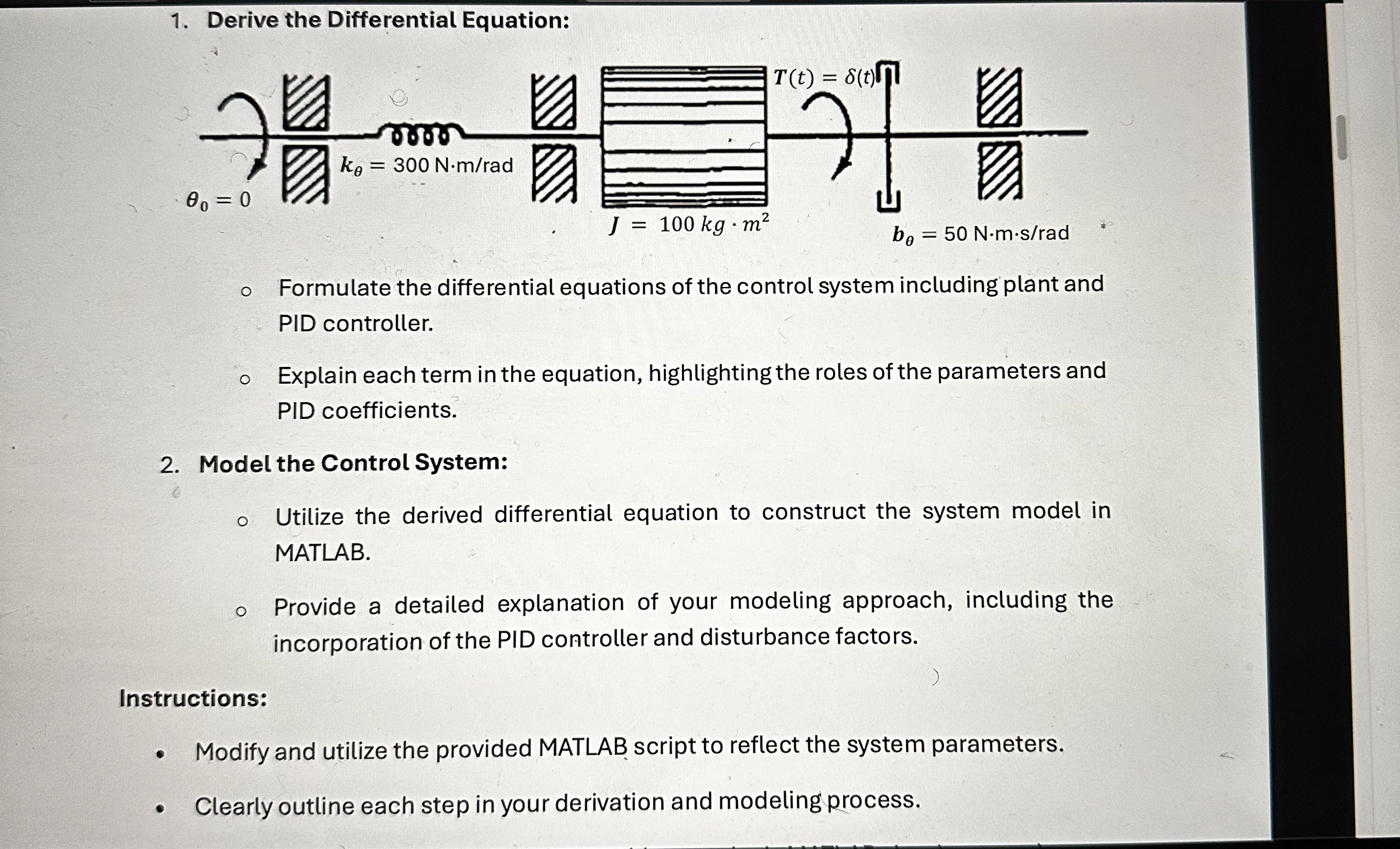 Solved Model the Control System:Utilize the derived | Chegg.com