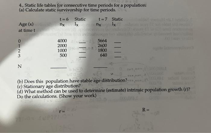 Solved 4., Static life tables for consecutive time periods | Chegg.com