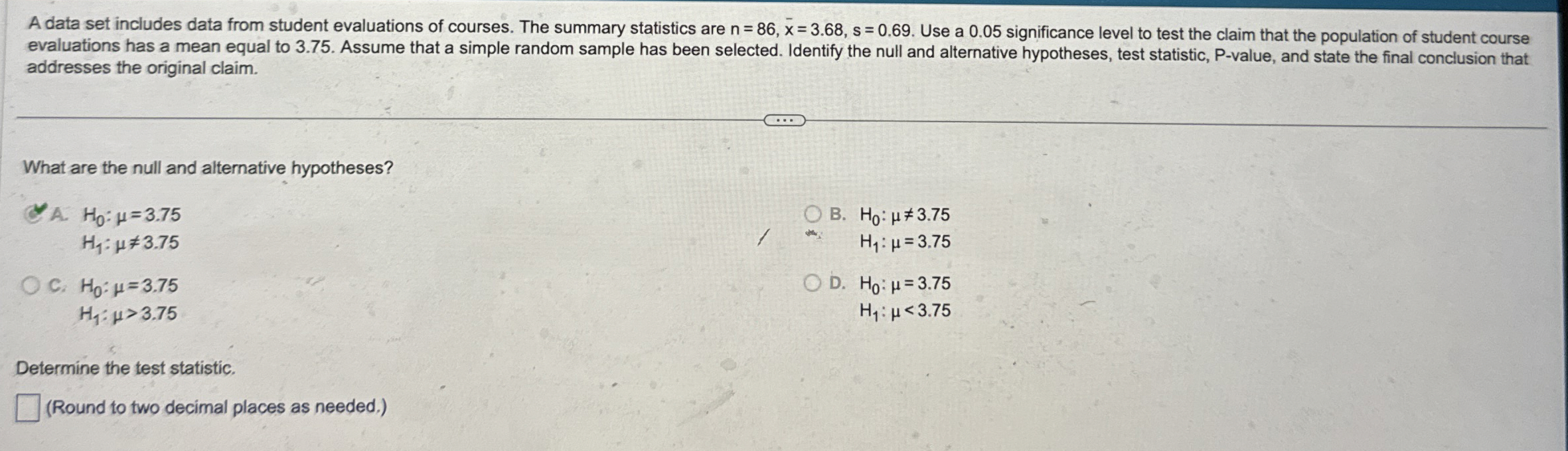 Solved A data set includes data from student evaluations of | Chegg.com