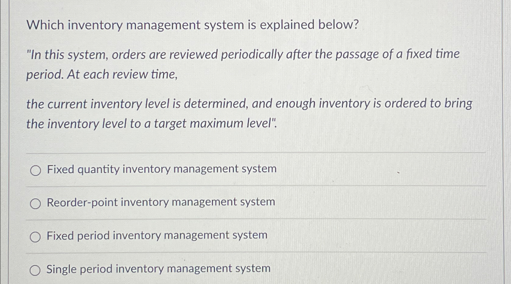 Solved Which inventory management system is explained | Chegg.com