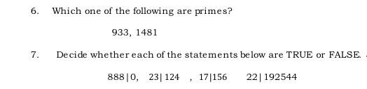 Solved Which one of the following are primes?933,1481Decide | Chegg.com