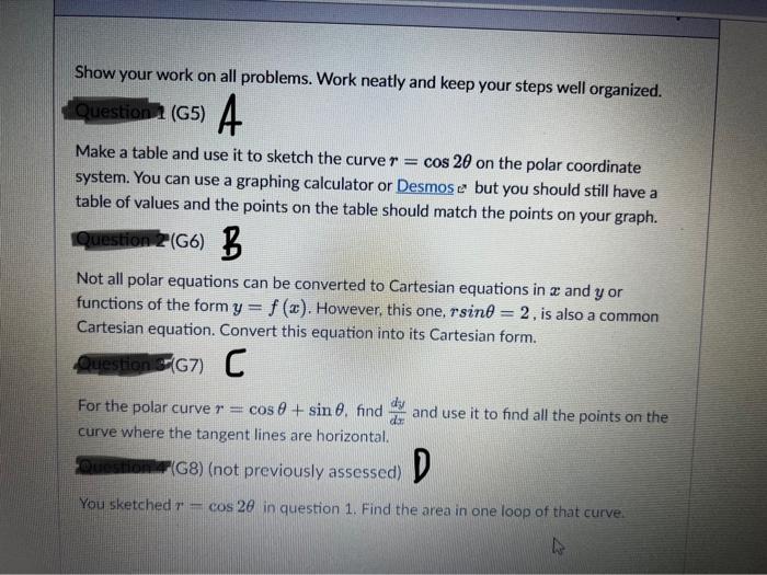 Solved Show your work on all problems. Work neatly and keep | Chegg.com