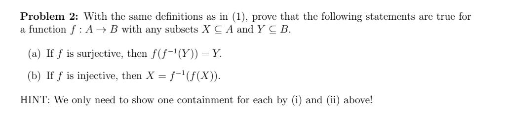 Solved Problem 2: With the same definitions as in (1), prove | Chegg.com