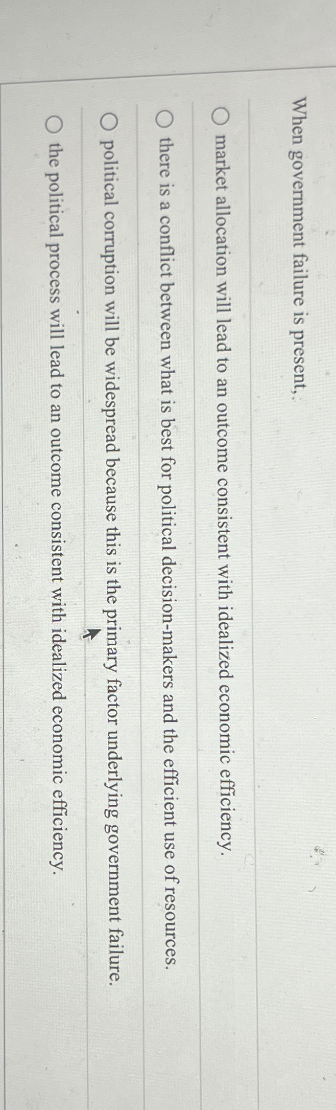 Solved When government failure is present,market allocation | Chegg.com