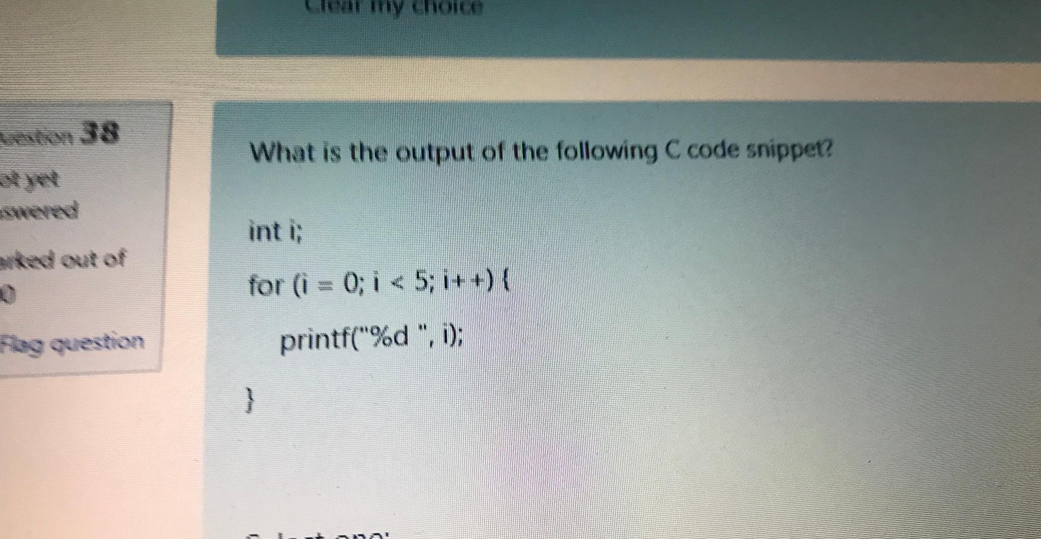 Solved Crear my choicesWhat is the output of the following C | Chegg.com