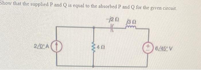 Solved Show that the supplied P and Q is equal to the | Chegg.com