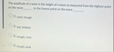Solved The amplitude of a wave is the height of a wave as | Chegg.com