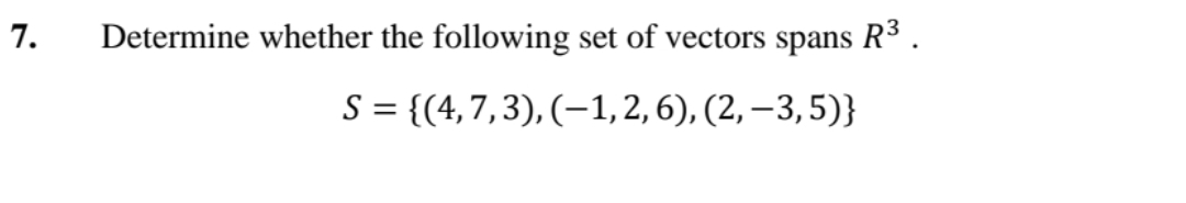 Solved Determine whether the following set of vectors spans | Chegg.com