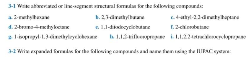 Solved 3-1 Write abbreviated or line-segment structural | Chegg.com