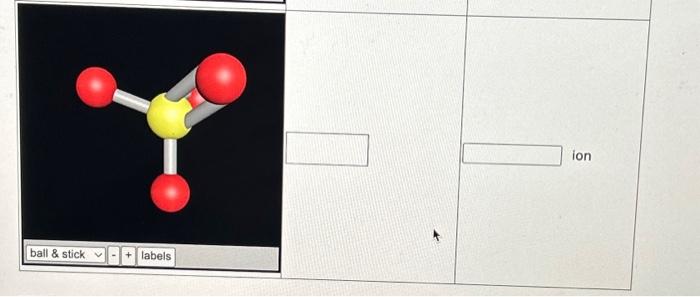 Solved The 3D models in the following table represent ions | Chegg.com
