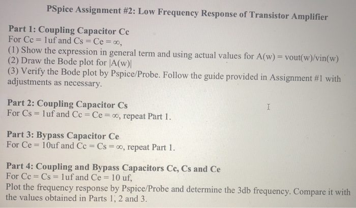 PSpice Assignment #2: Low Frequency Response of | Chegg.com