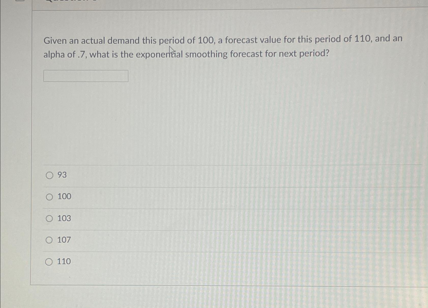 Solved Given an actual demand this period of 100 , ﻿a | Chegg.com