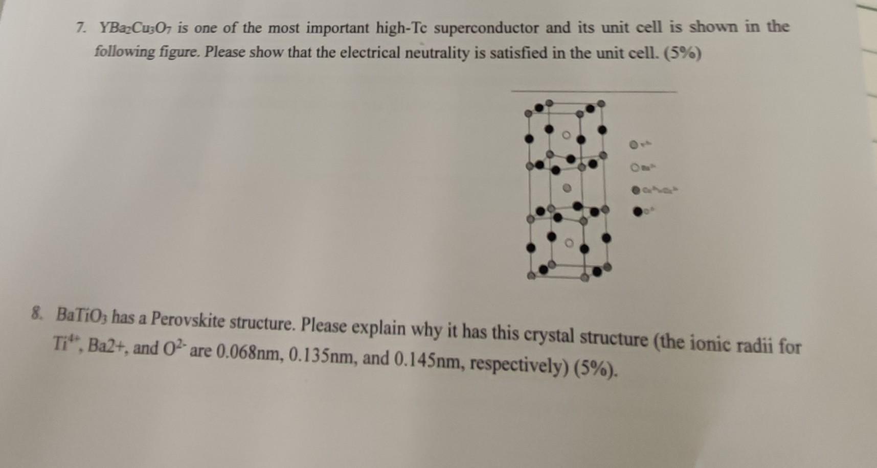 Solved 7. YBa2Cu3O7 is one of the most important high-Tc | Chegg.com