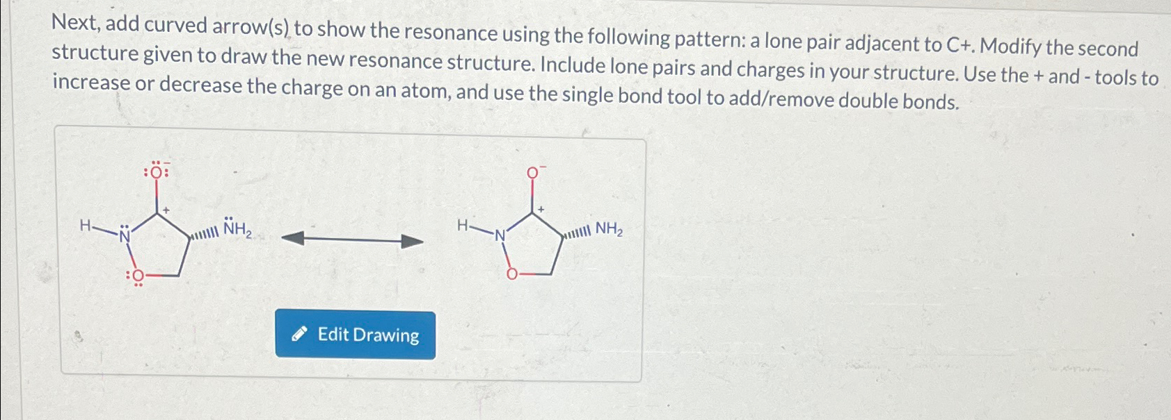 Solved Next, add curved arrow(s) ﻿to show the resonance | Chegg.com