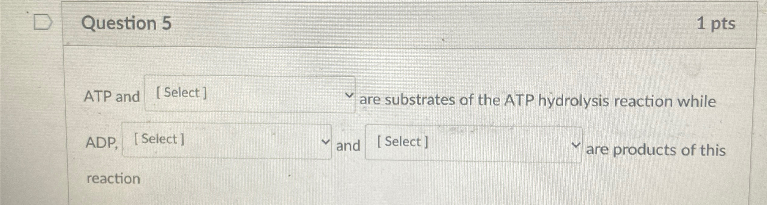 Solved Question 51 ﻿ptsatp Anc ﻿are Substrates Of The Atp