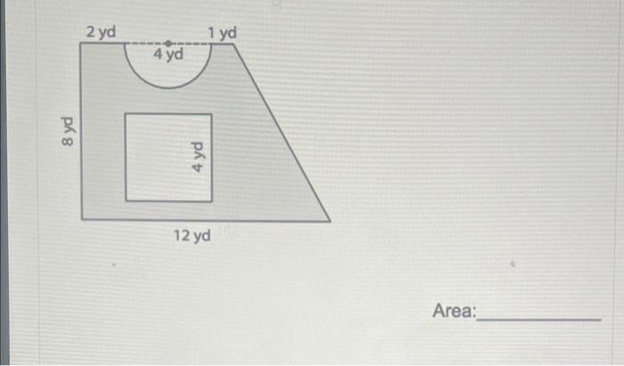 Solved 2 yd 1 yd 4 yd 8 yd 4 yd 12 yd Area: | Chegg.com