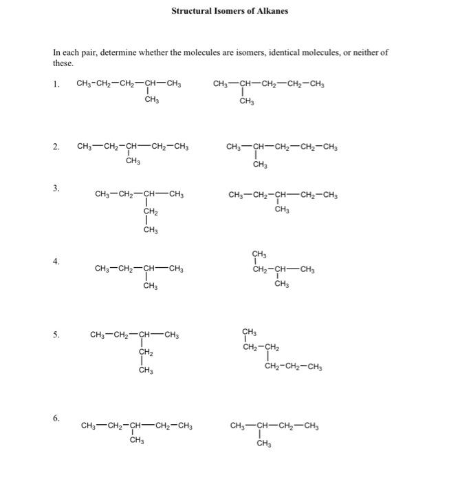 Solved Structural Isomers of AlkanesIn each pair, determine | Chegg.com