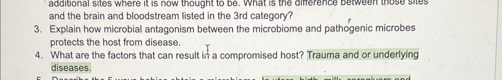 Solved 3. ﻿Explain how microbial antagonism between the | Chegg.com