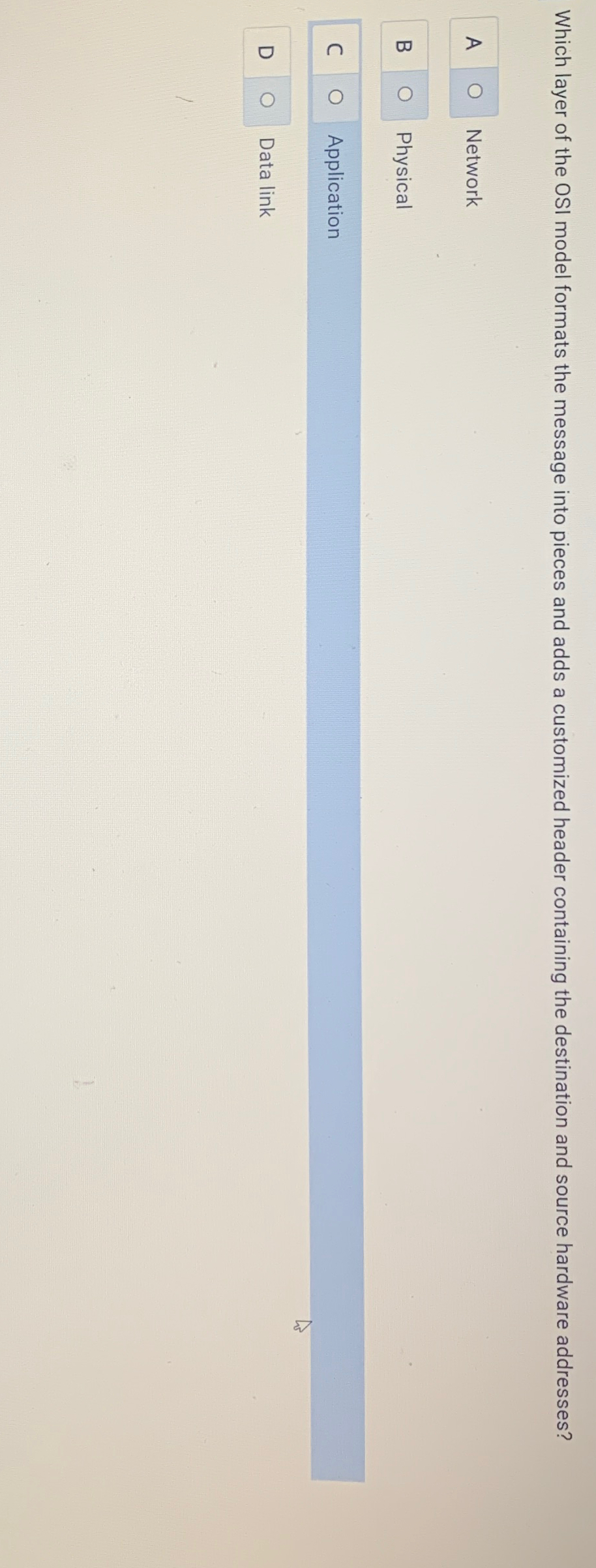 Solved Which layer of the OSI model formats the message into | Chegg.com