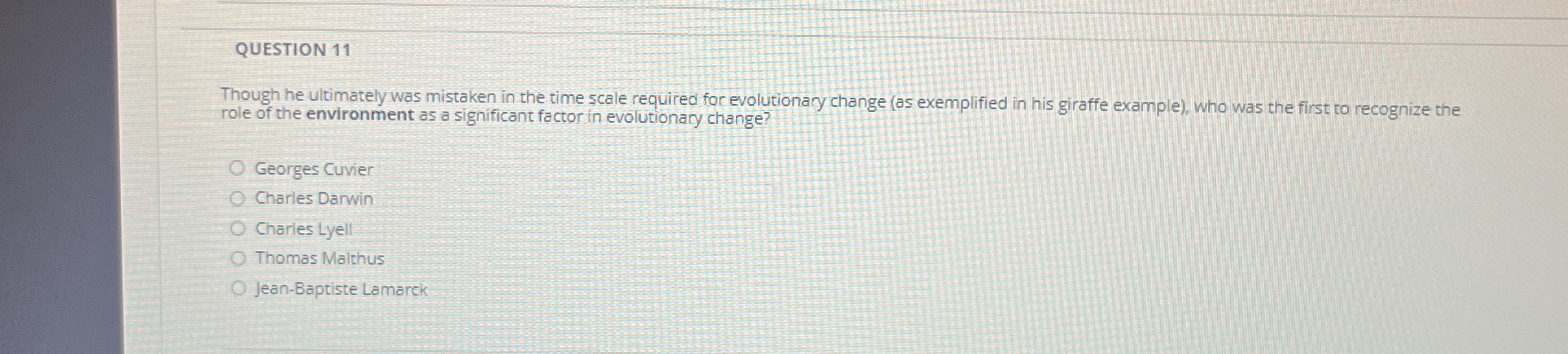 Solved QUESTION 11Though he ultimately was mistaken in the | Chegg.com
