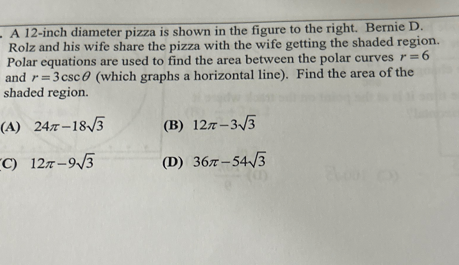A 12-inch diameter pizza is shown in the figure to | Chegg.com