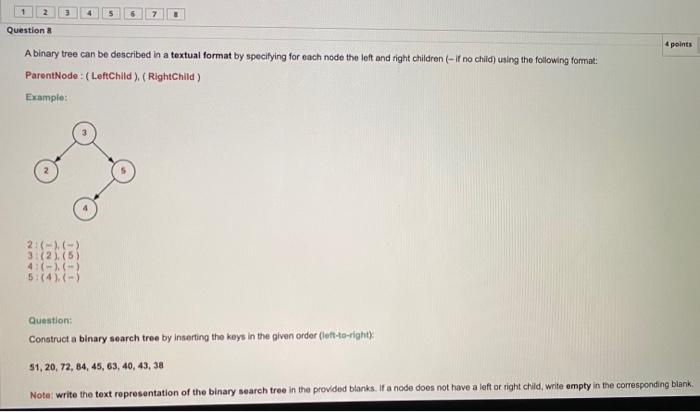 Solved 3 4 5 6 7 B Question 4 points A binary tree can be | Chegg.com