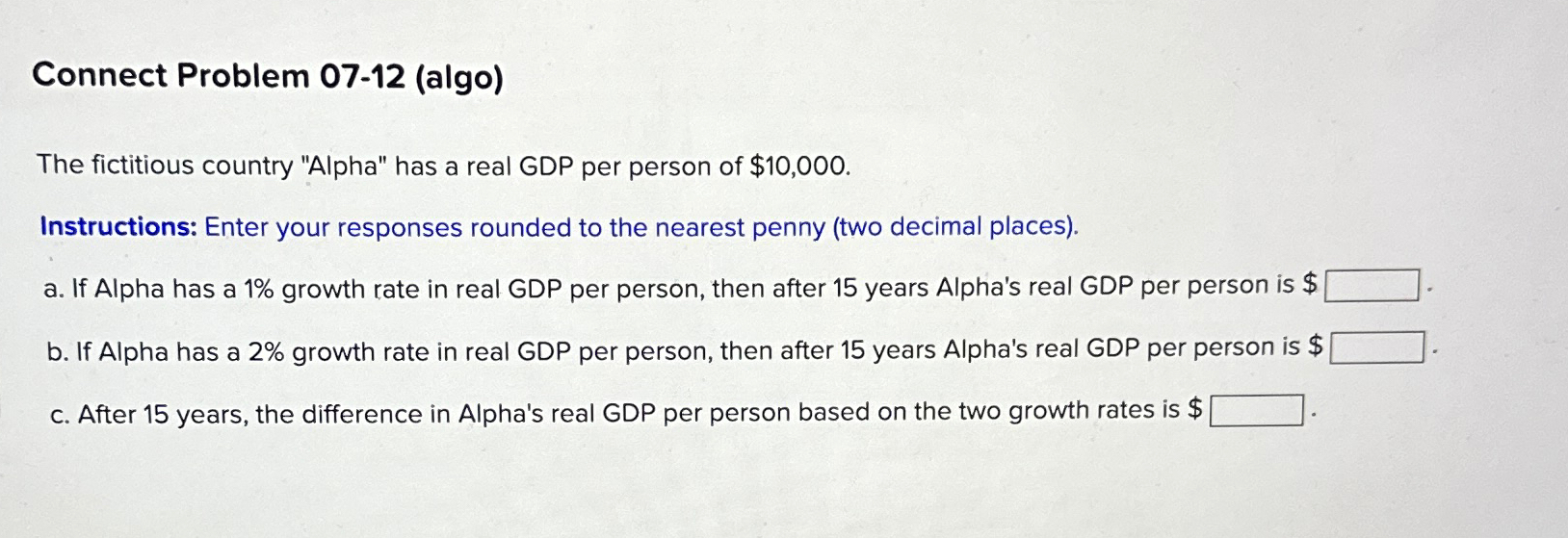 Solved Connect Problem 07-12 (algo)The fictitious country | Chegg.com