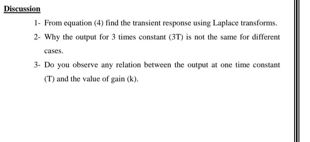 Discussion 1- From equation (4) find the transient | Chegg.com