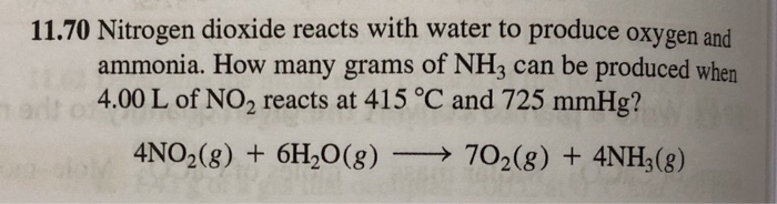 Solved 11.70 Nitrogen dioxide reacts with water to produce | Chegg.com